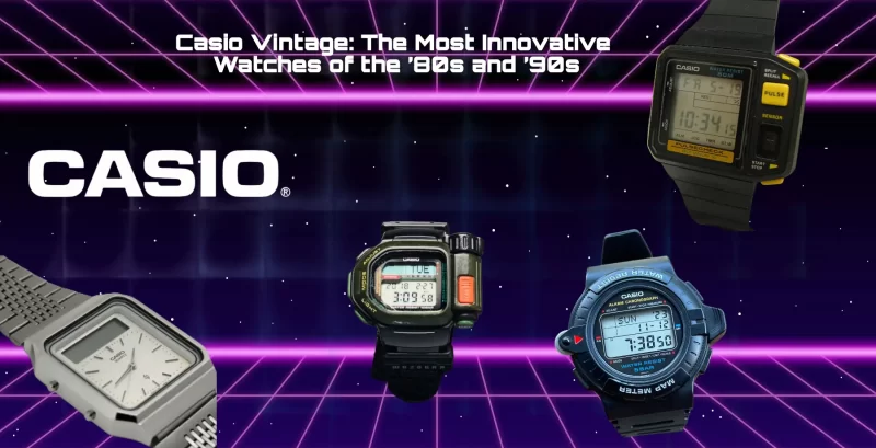 Casio Vintage: The Most Innovative Watches of the ’80s and ’90s ...